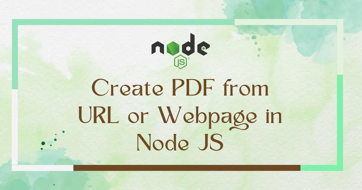 Create PDF from URL or Webpage in Node JS